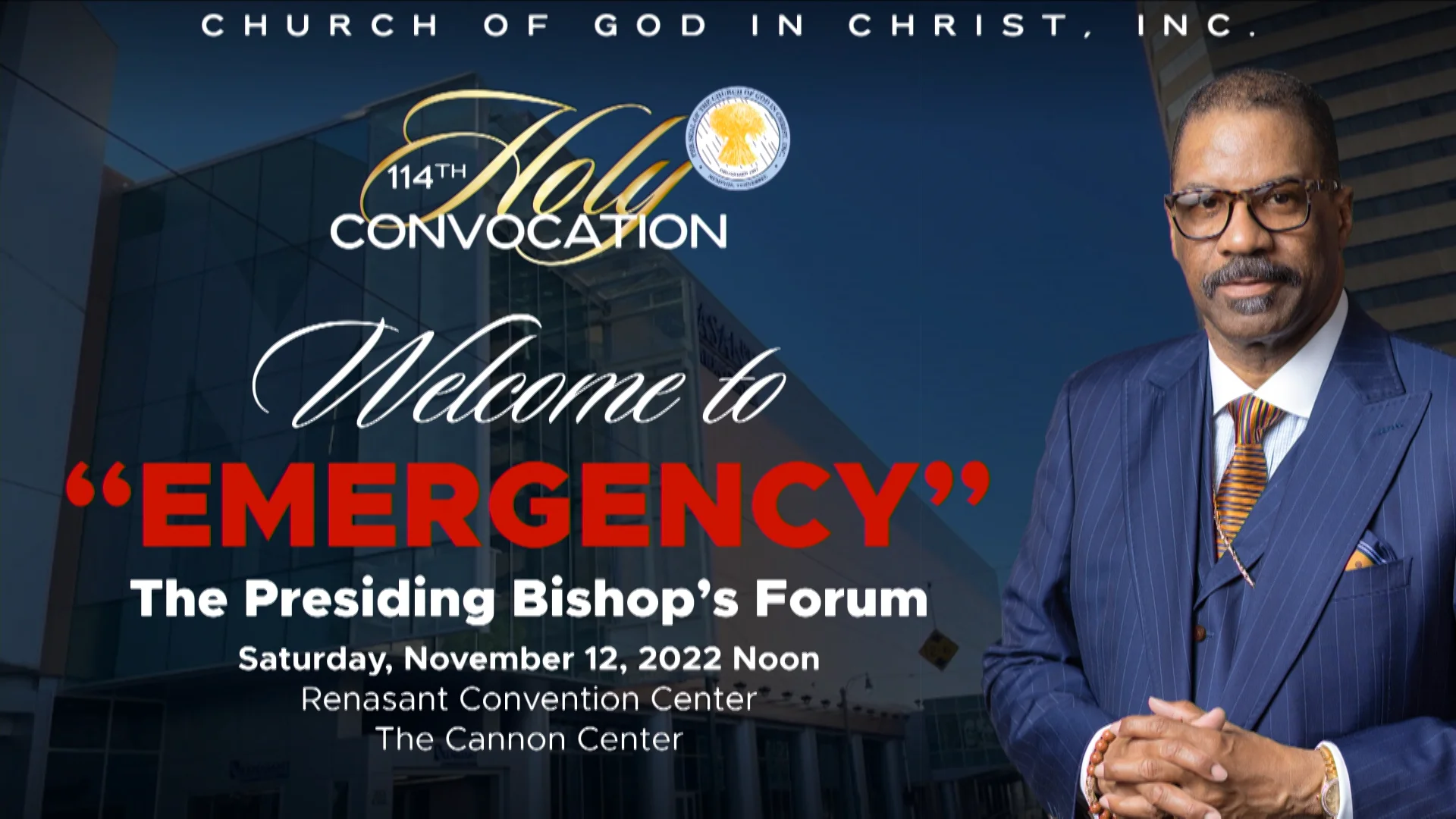 COGIC PRESIDING BISHOP'S FORUM 2022 on Vimeo