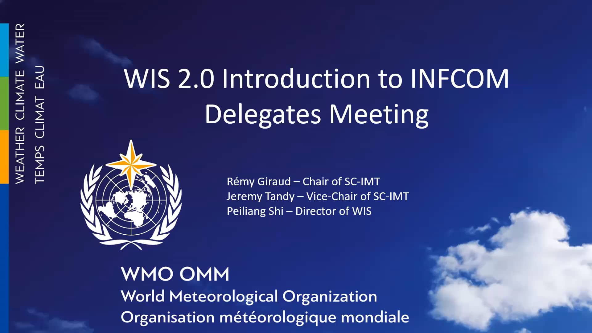 WIS 2.0 Introduction to INFCOM Delegates Workshop( Session 2 - RA II&V ...