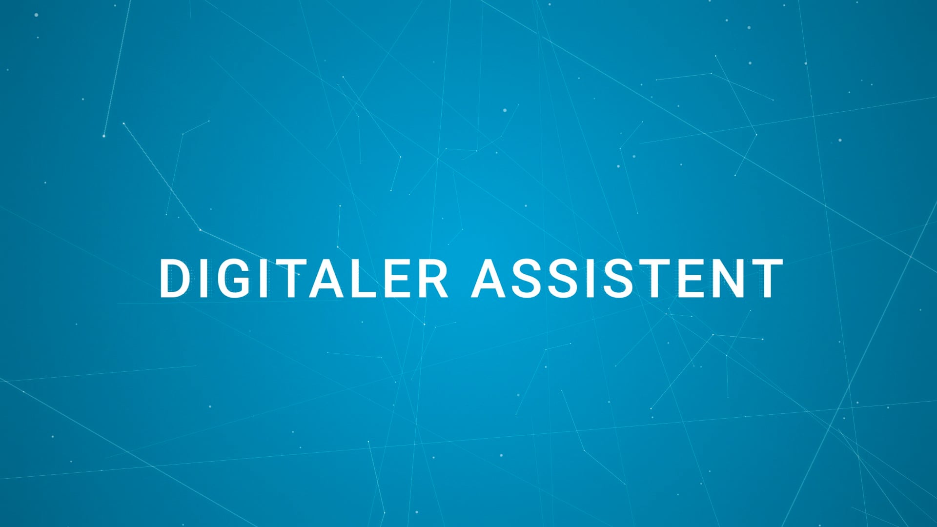 Spot Digitaler Assistent.mp4 on Vimeo