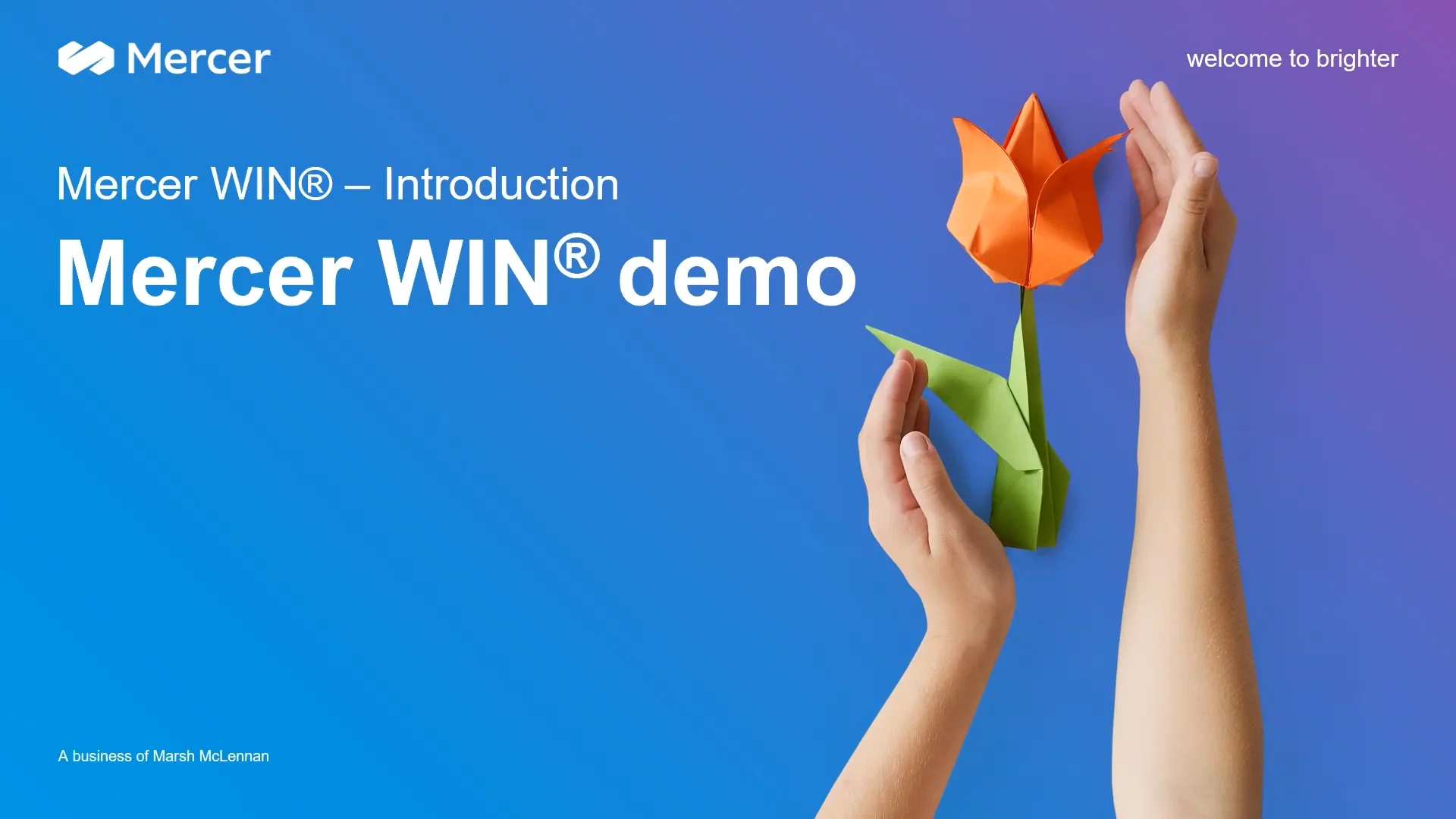 Mercer WIN demo - Introduction