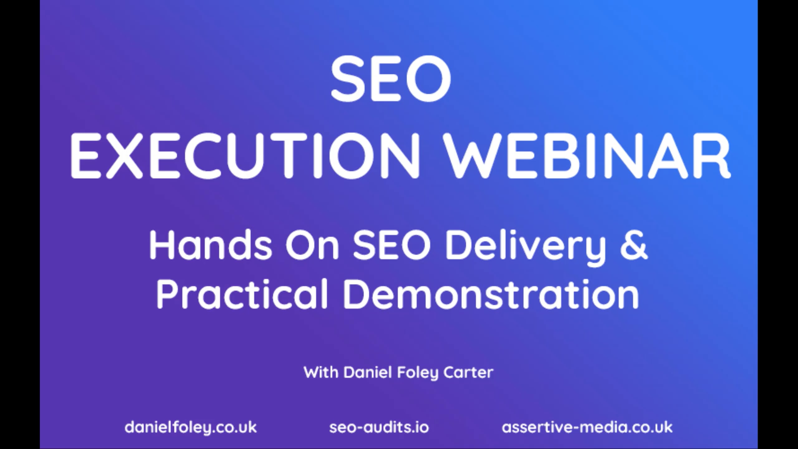 SEO Execution Webinar (Sample)