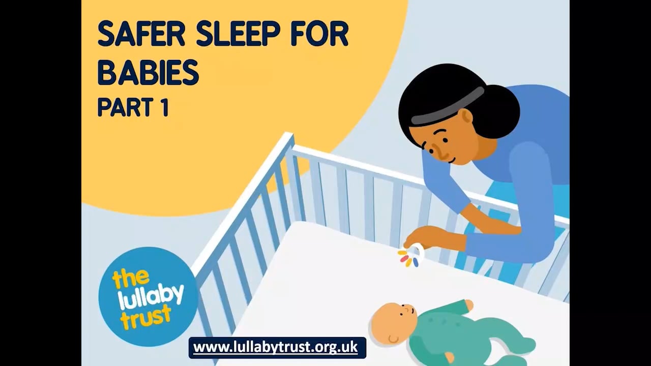 Sleep - Lullaby Trust - Safer Sleep for Babies Part 1 on Vimeo