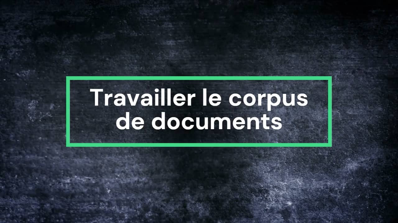 Introduction - Travailler un corpus de documents on Vimeo