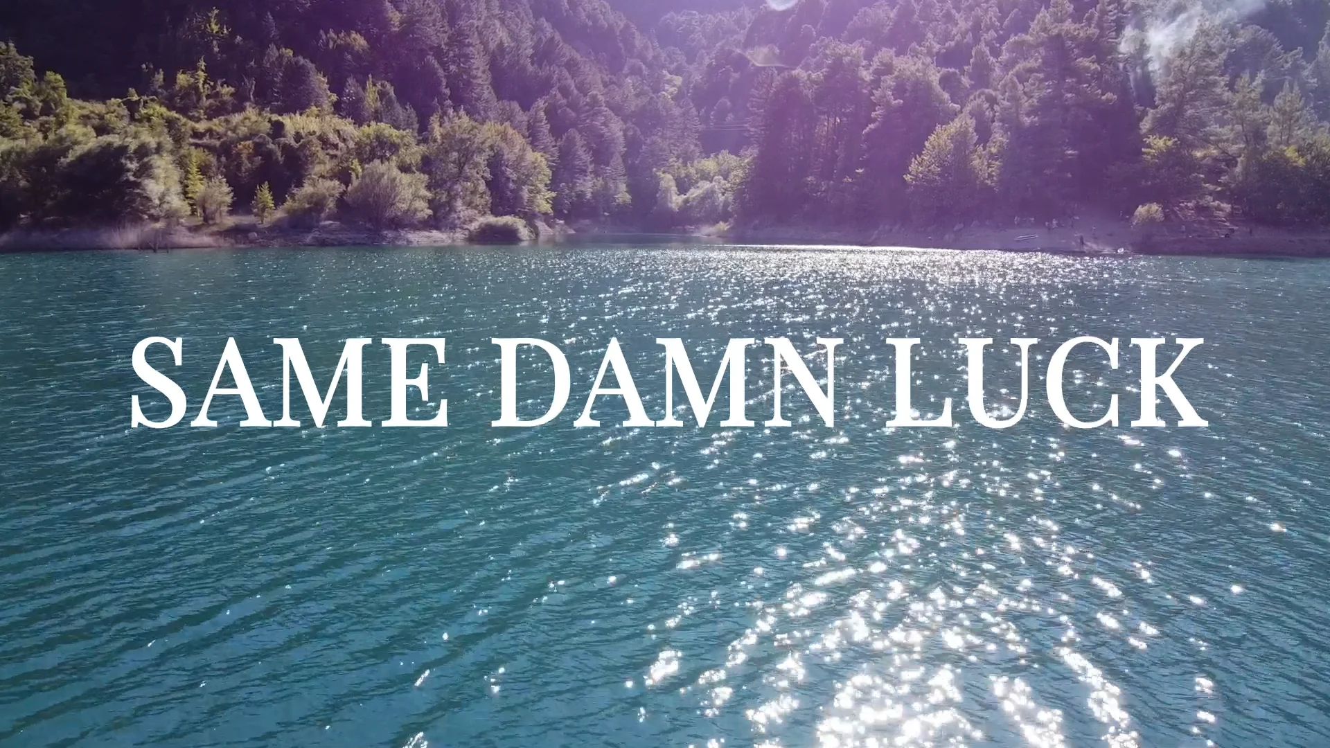 Same Damn Luck Main final_1 on Vimeo