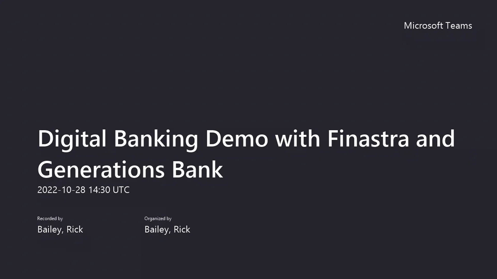Digital Banking Demo with Finastra and Generations Bank-20221028_093601-Meeting Recording.mp4 on ...