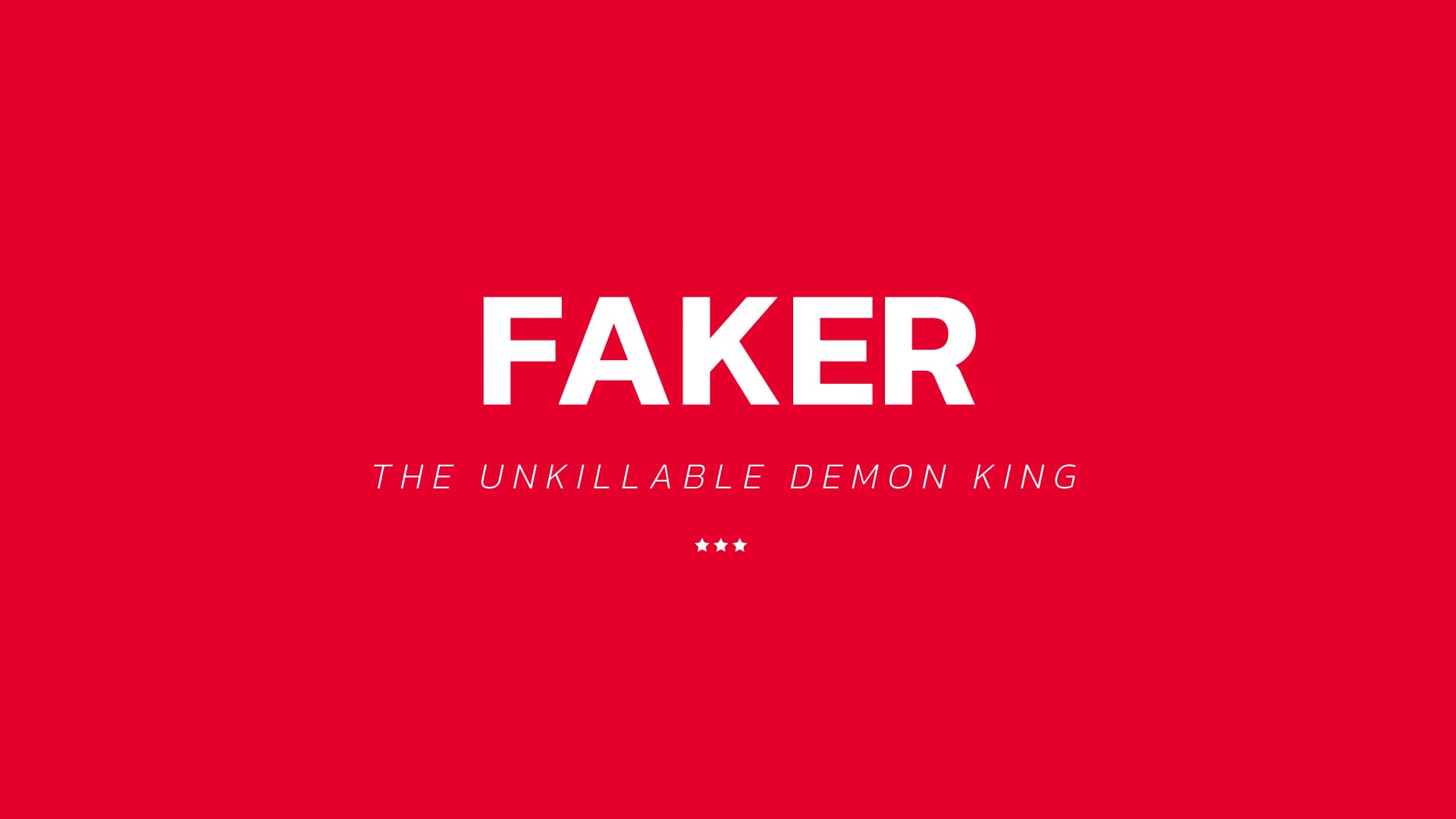 Faker - The Unkillable Demon King | Concept Documentary on Vimeo