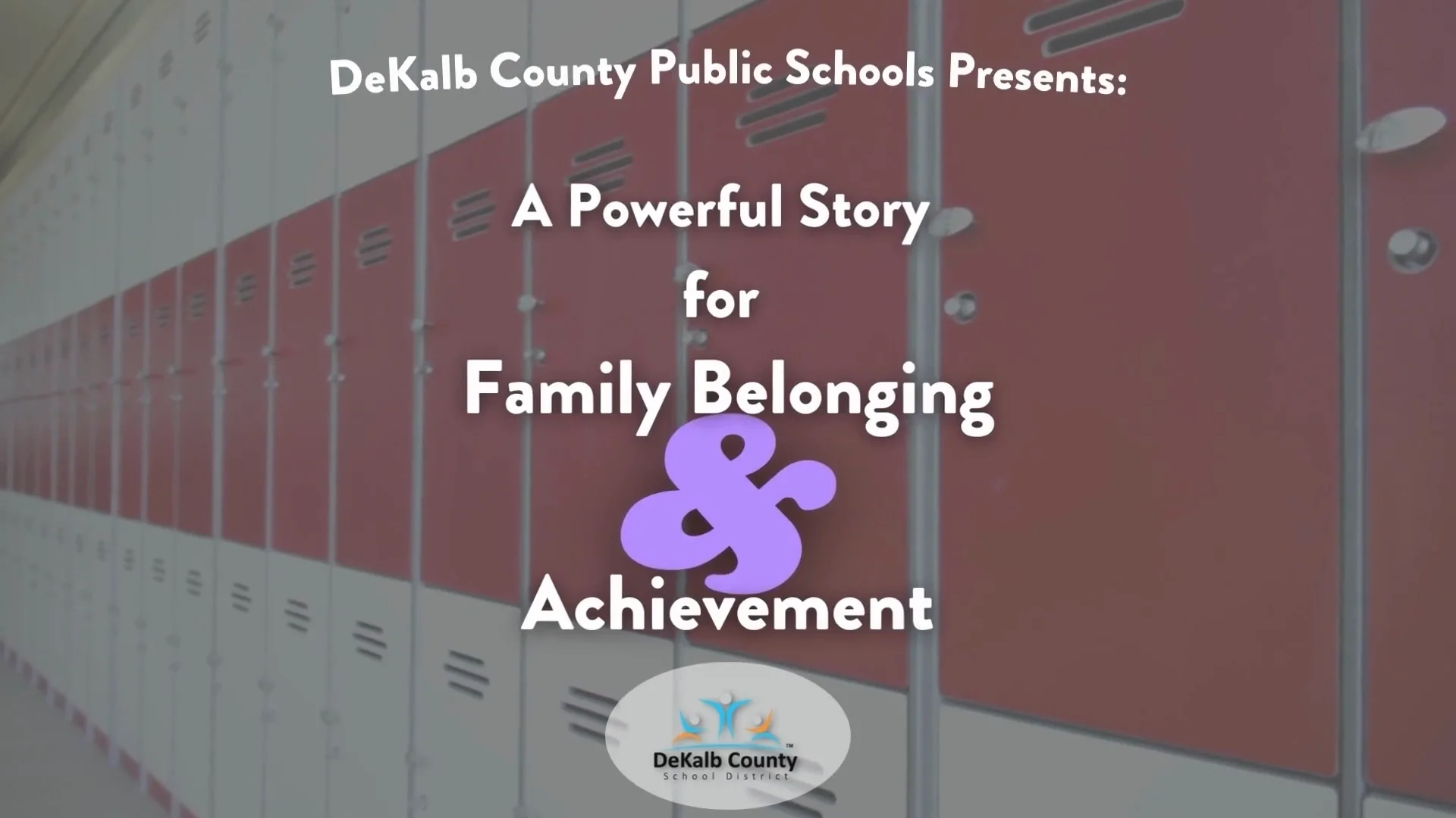 DeKalb County Public Schools: A Powerful Story for Family Belonging and ...