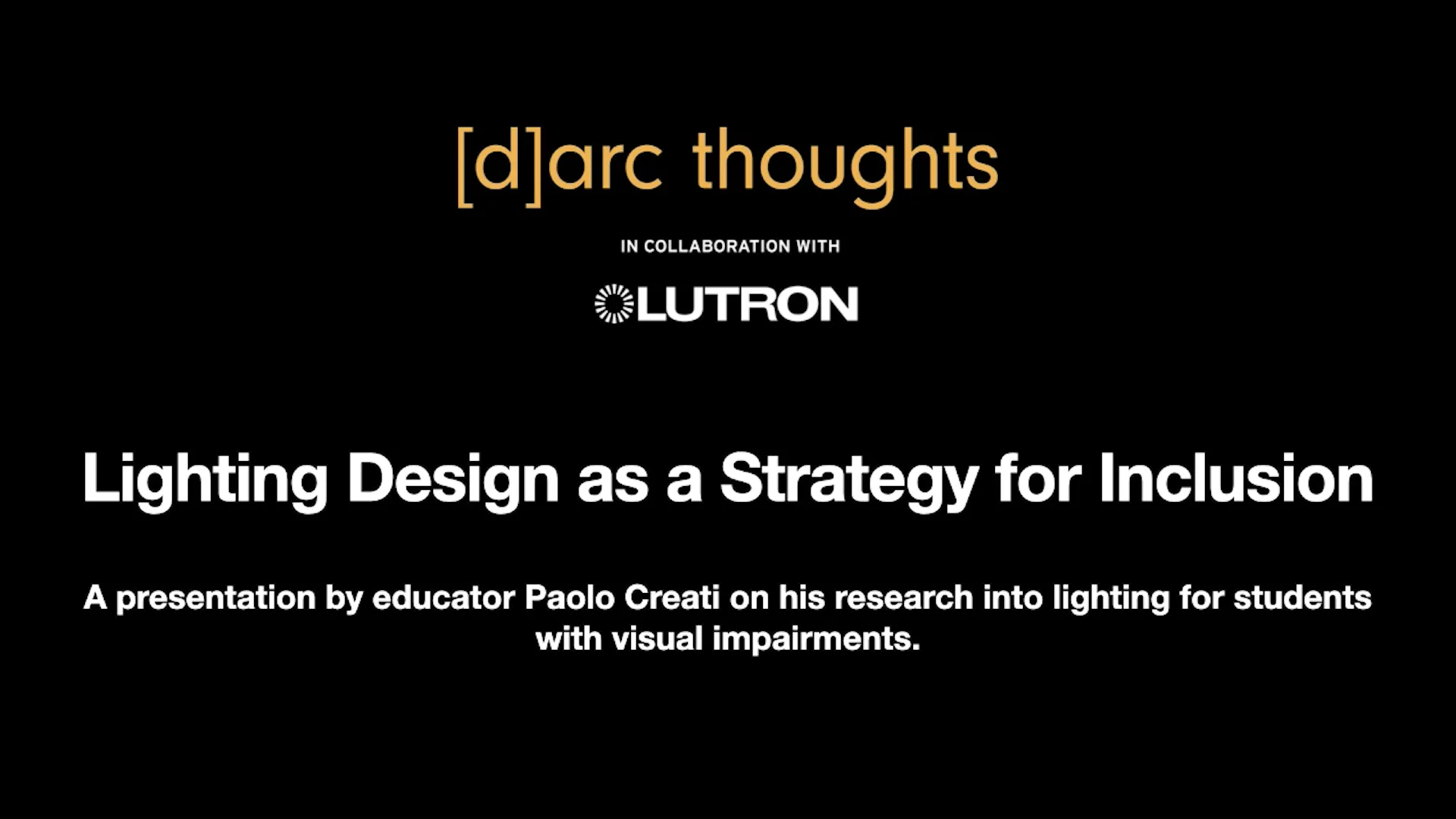 Lighting Design for Inclusion on Vimeo