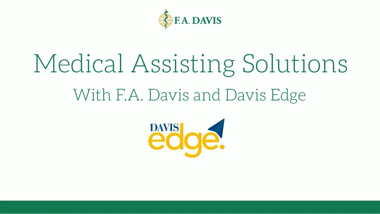 Medical Assisting and Davis Edge