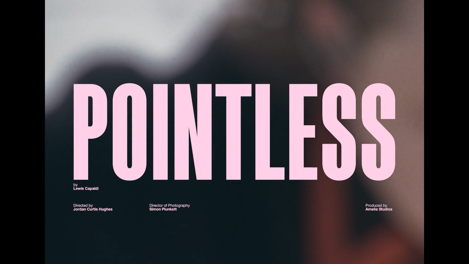 Pointless by Lewis Capaldi on Vimeo