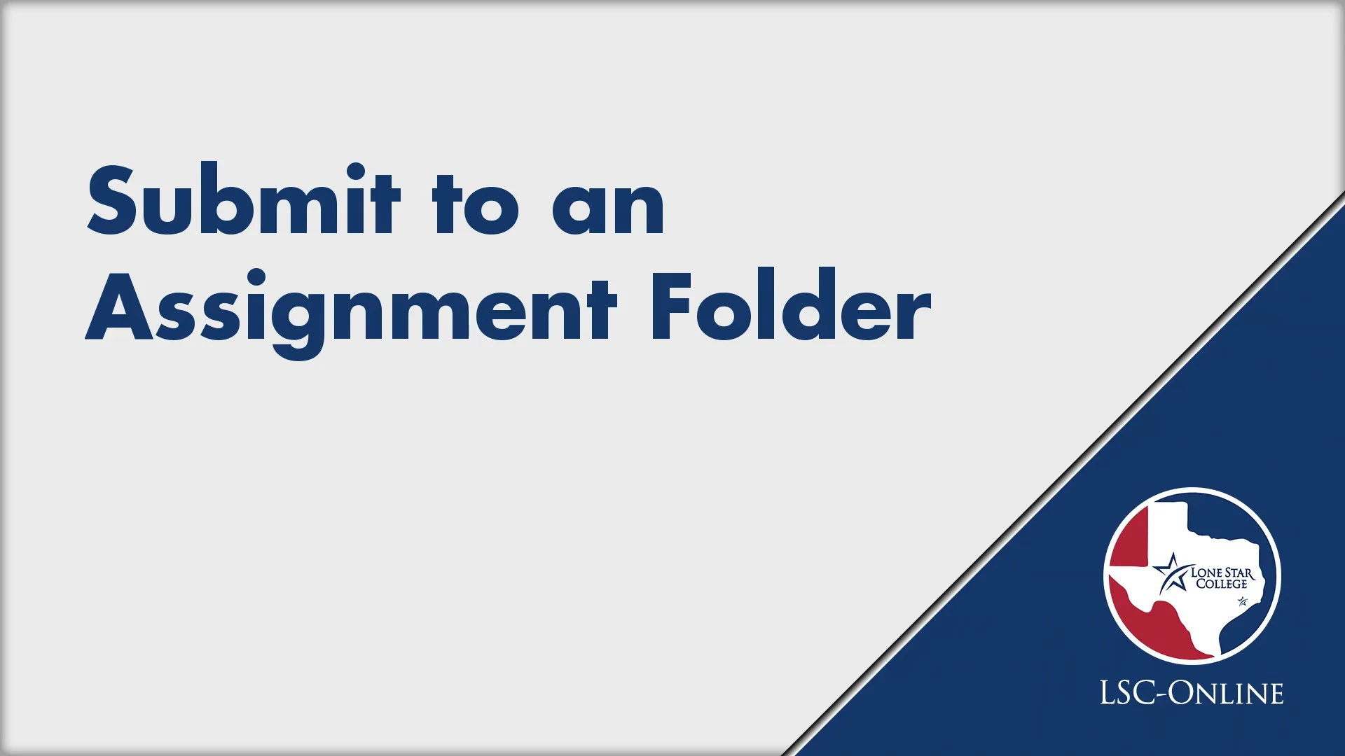 Submit to an Assignment Folder