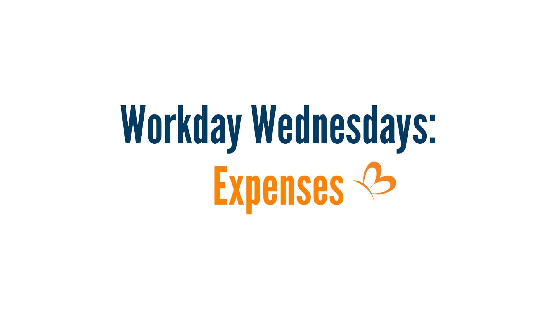 Workday Wednesdays - Expenses on Vimeo