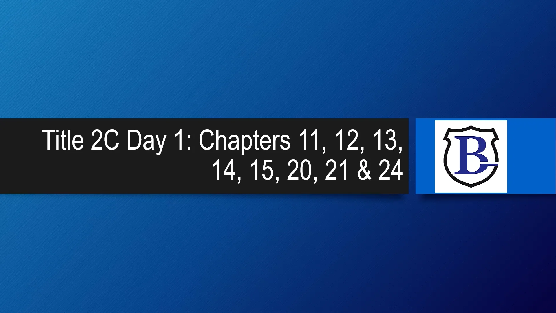 Title 2C Day 1 - BLETG