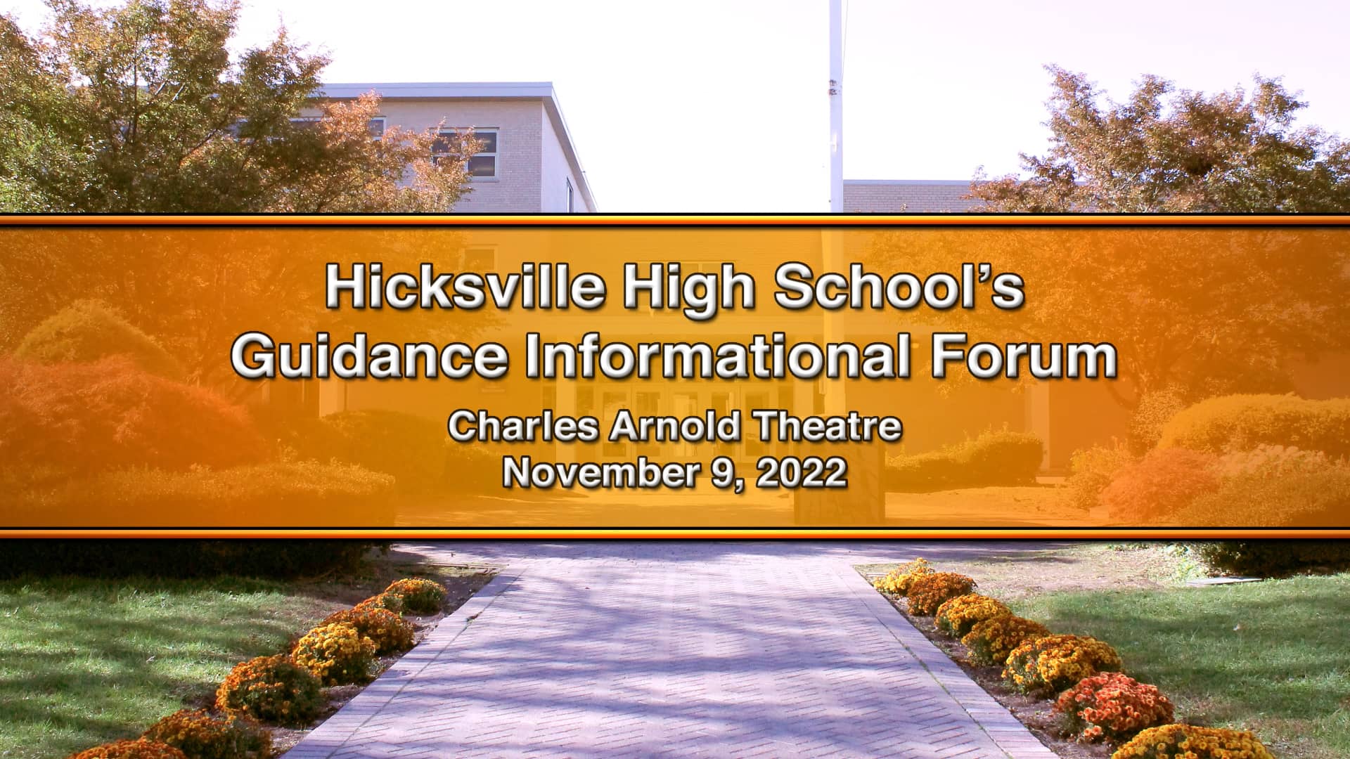 Hicksville High School Guidance Informational Forum - November 9, 2022 ...