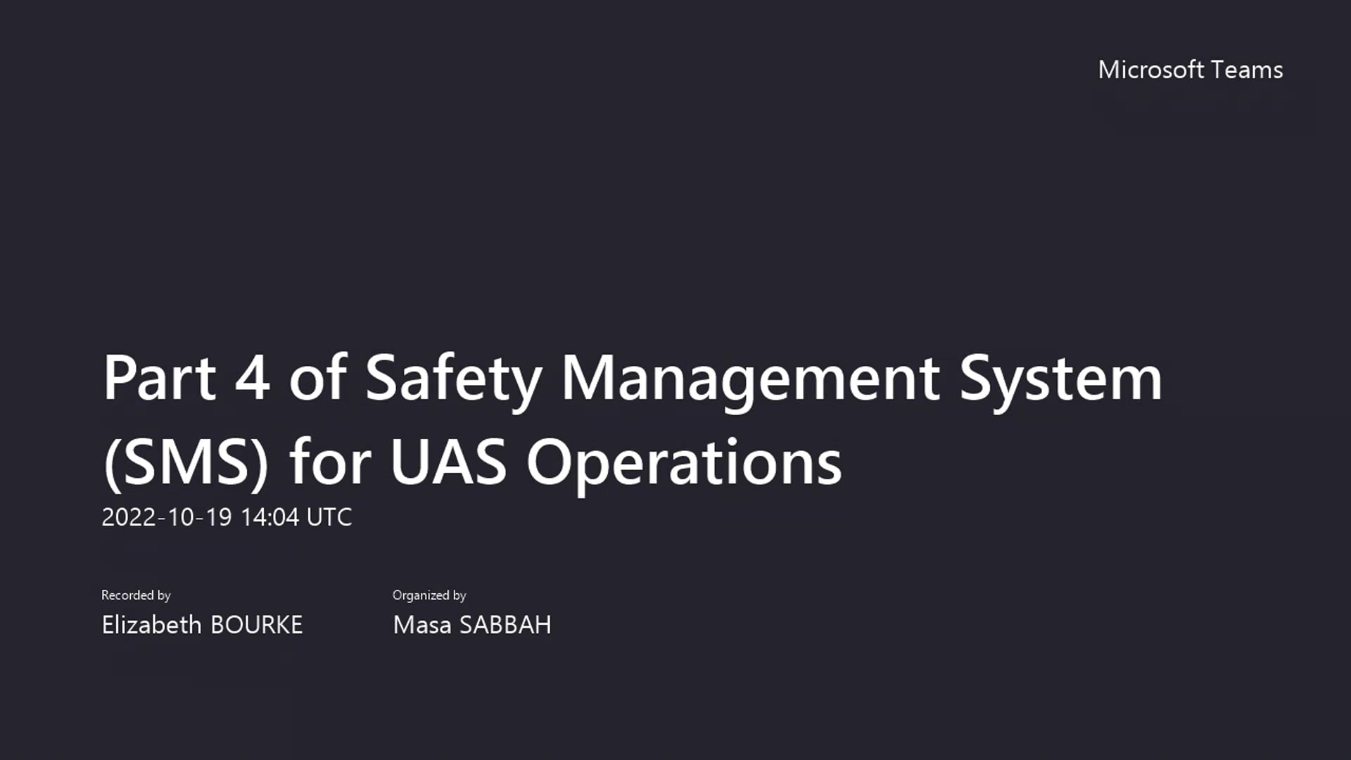 Part 4 of Safety Management System (SMS) for UAS Operations-20221019 ...