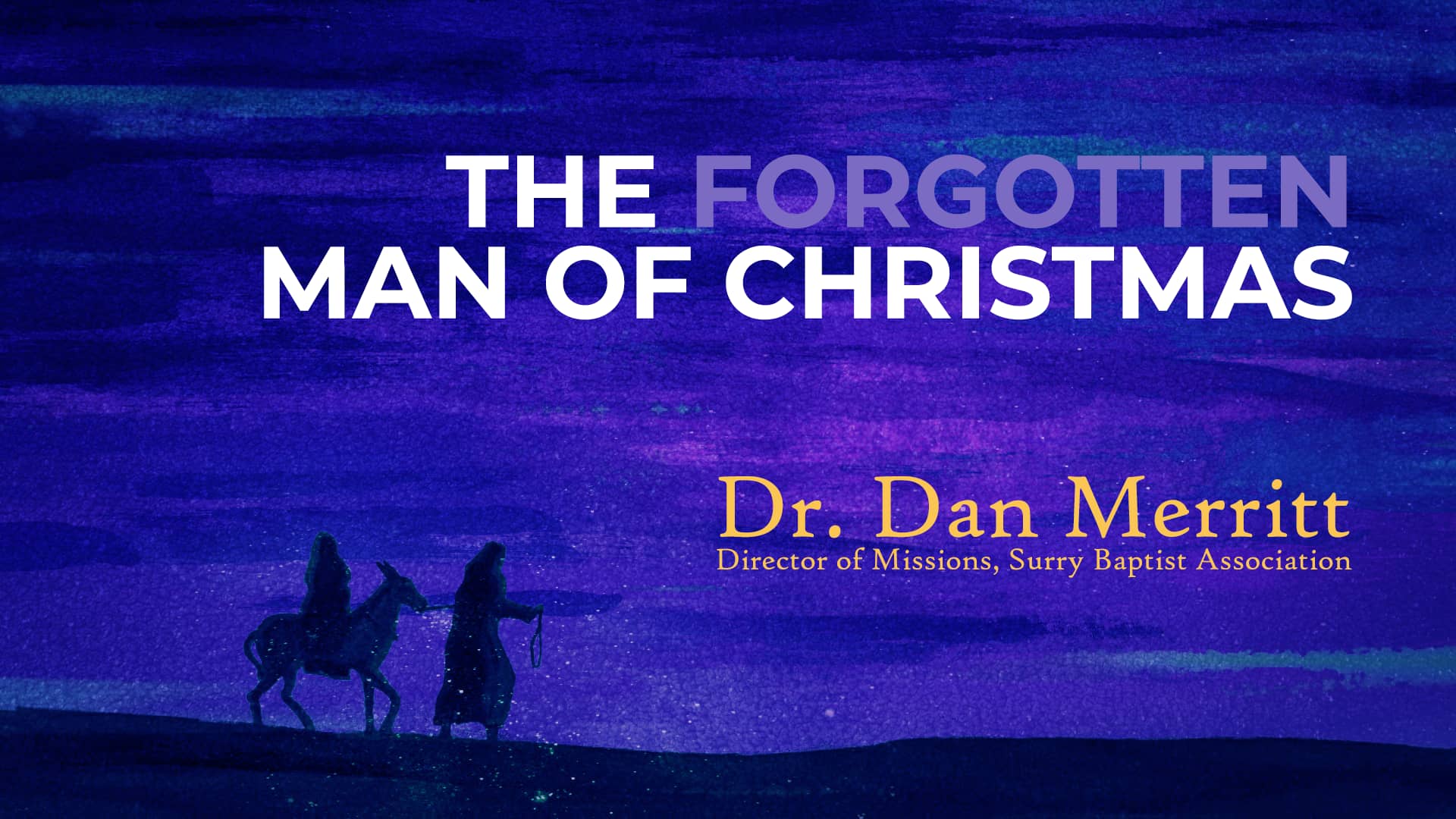 "The Forgotten Man of Christmas" - Salem Baptist Church - Dobson, NC on ...