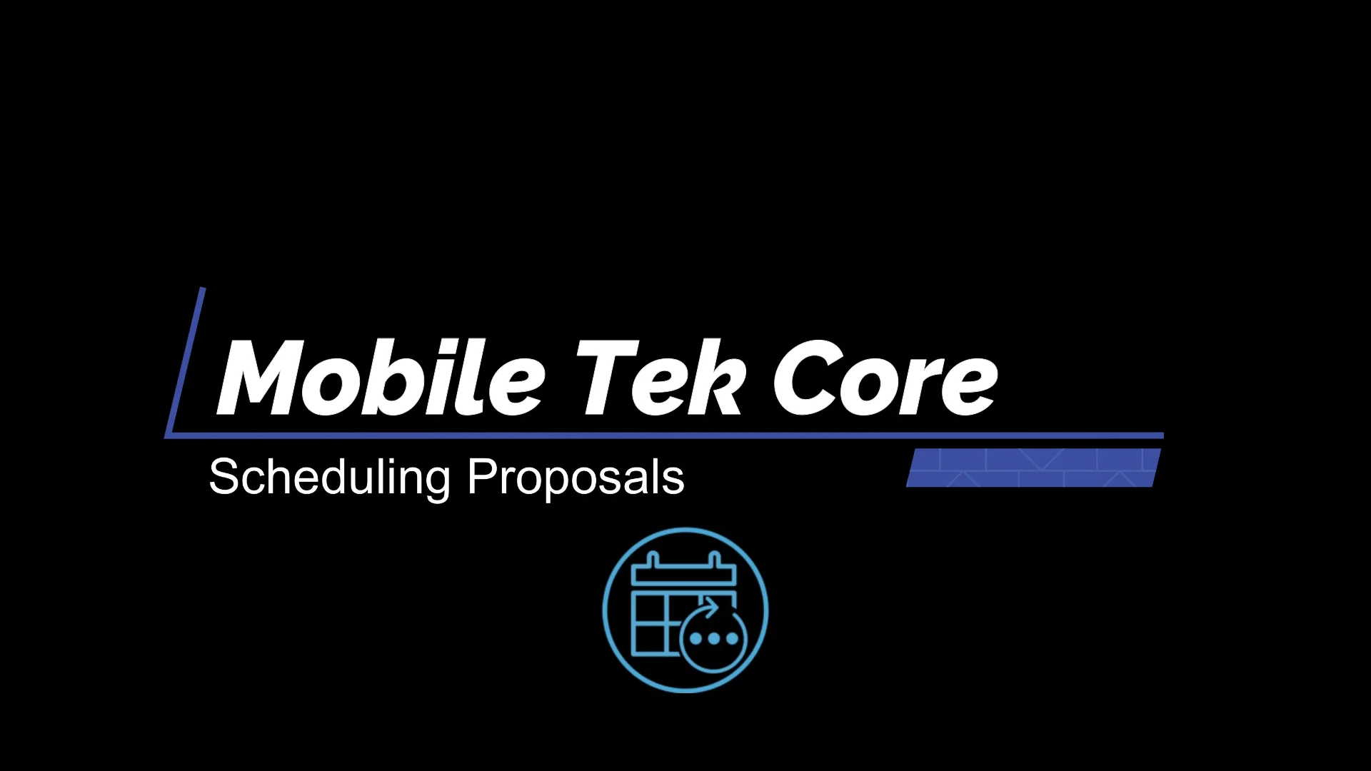 Mobile Tek Scheduling Proposals on Vimeo