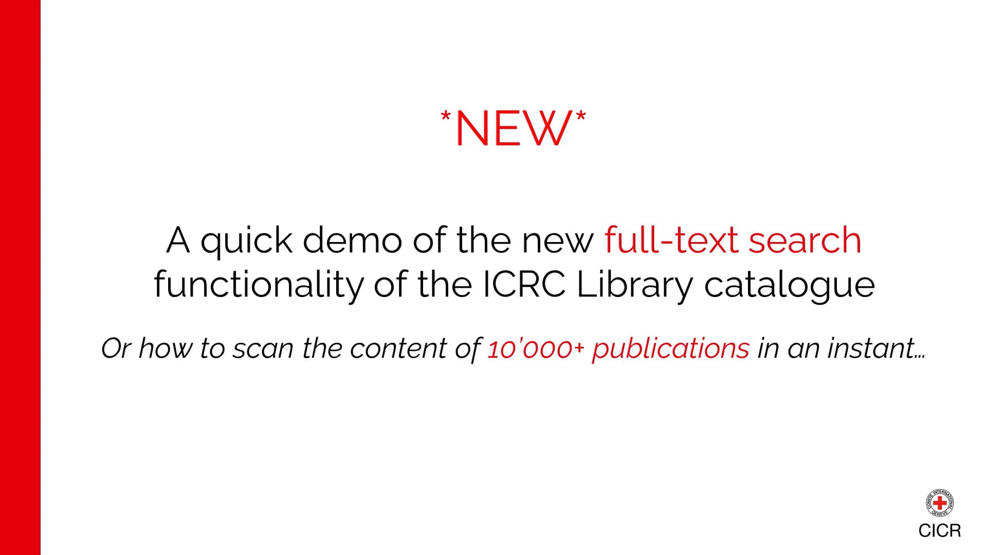 ICRC Library online catalogue > full text search functionality on Vimeo