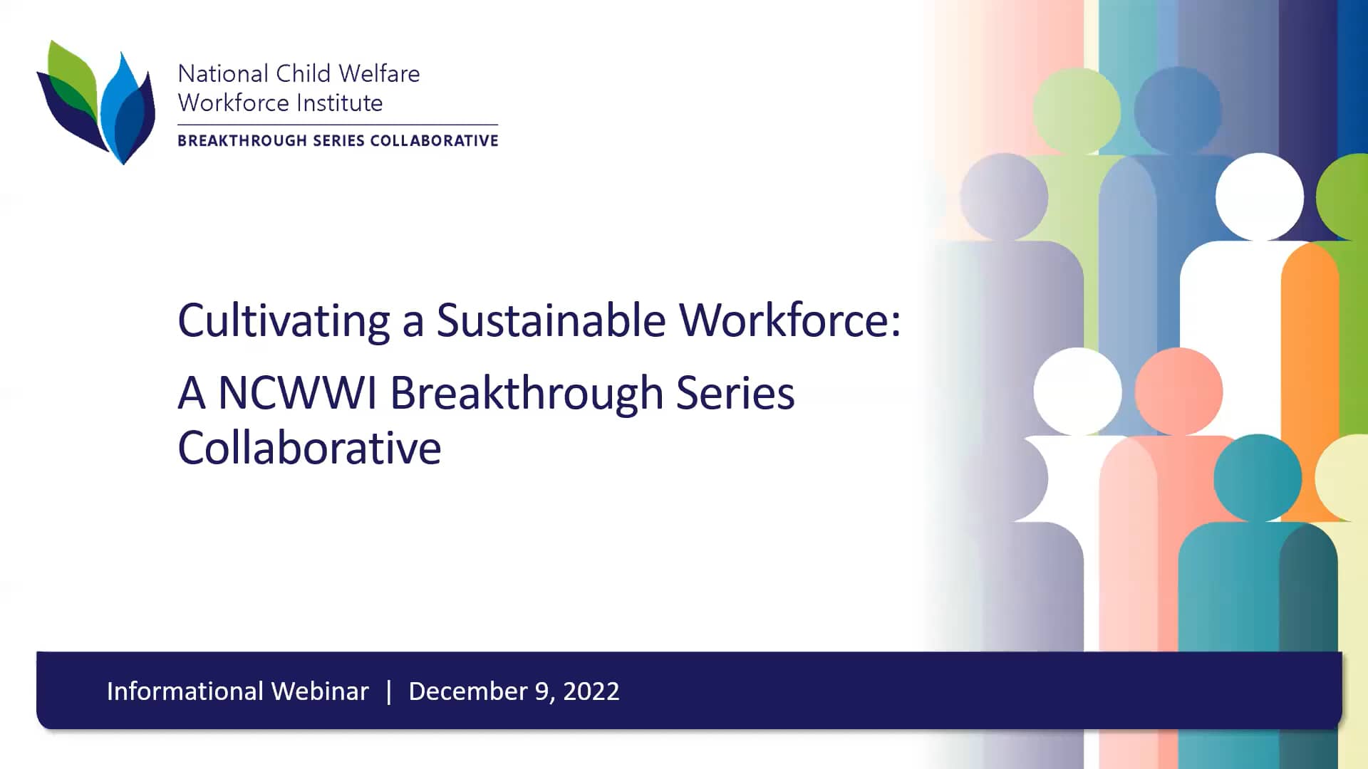 Cultivating a Sustainable Workforce: A NCWWI Breakthrough Series ...