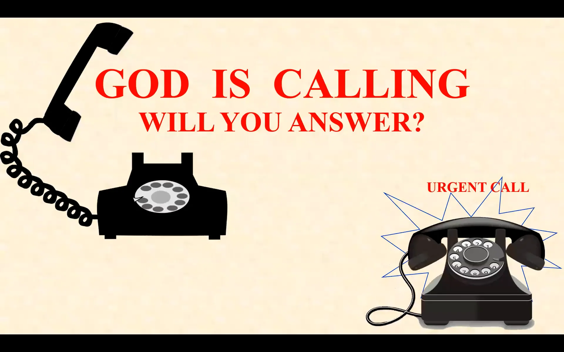 God is calling - Will you answer 12-4-22