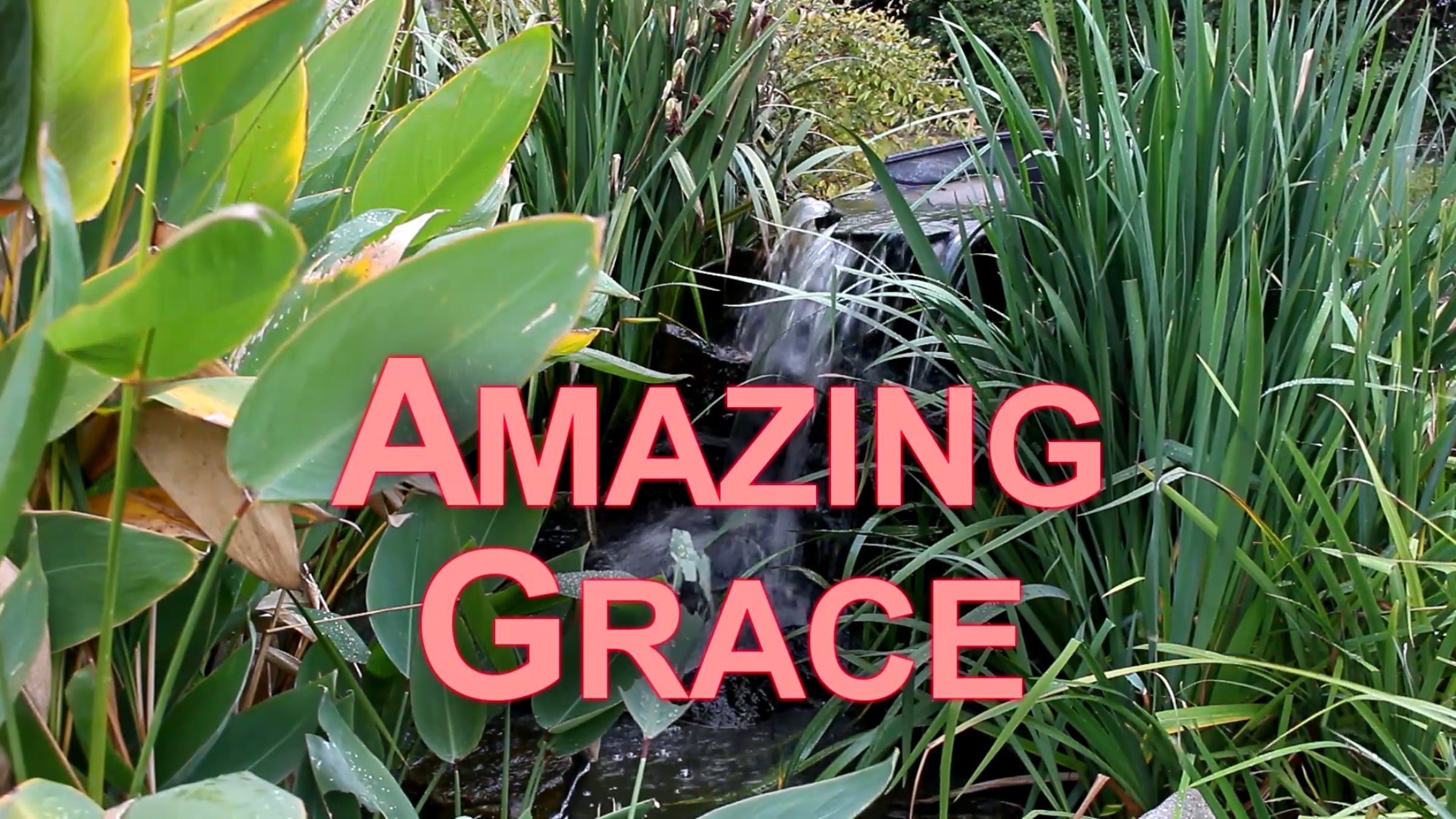 Amazing Grace Bible Video - with-lyrics