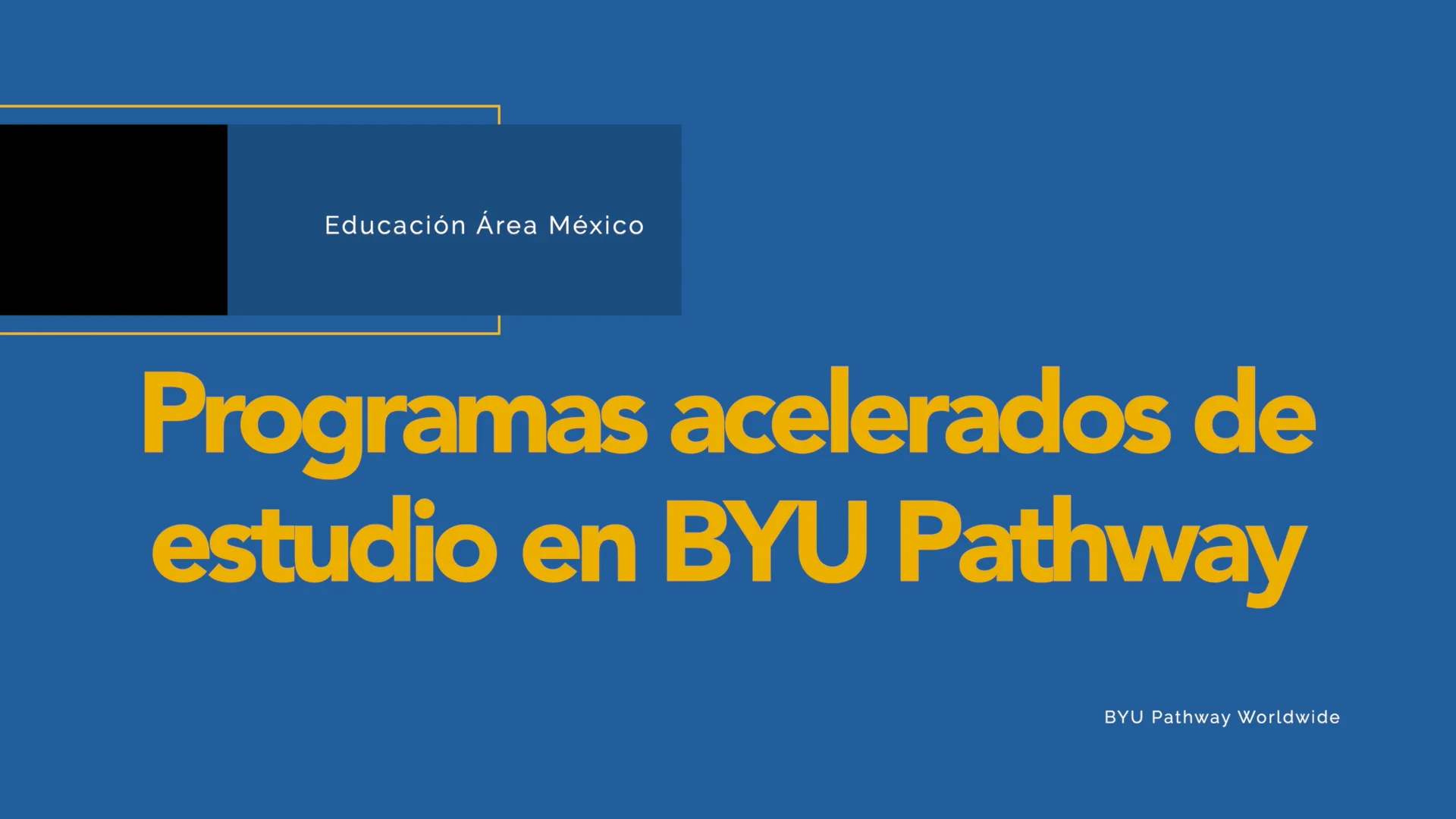 Programas acelerados de estudio en BYU Pathway