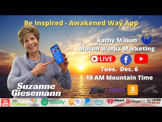 Be Inspired- the Awakened Way App with Suzanne Giesemann on Vimeo