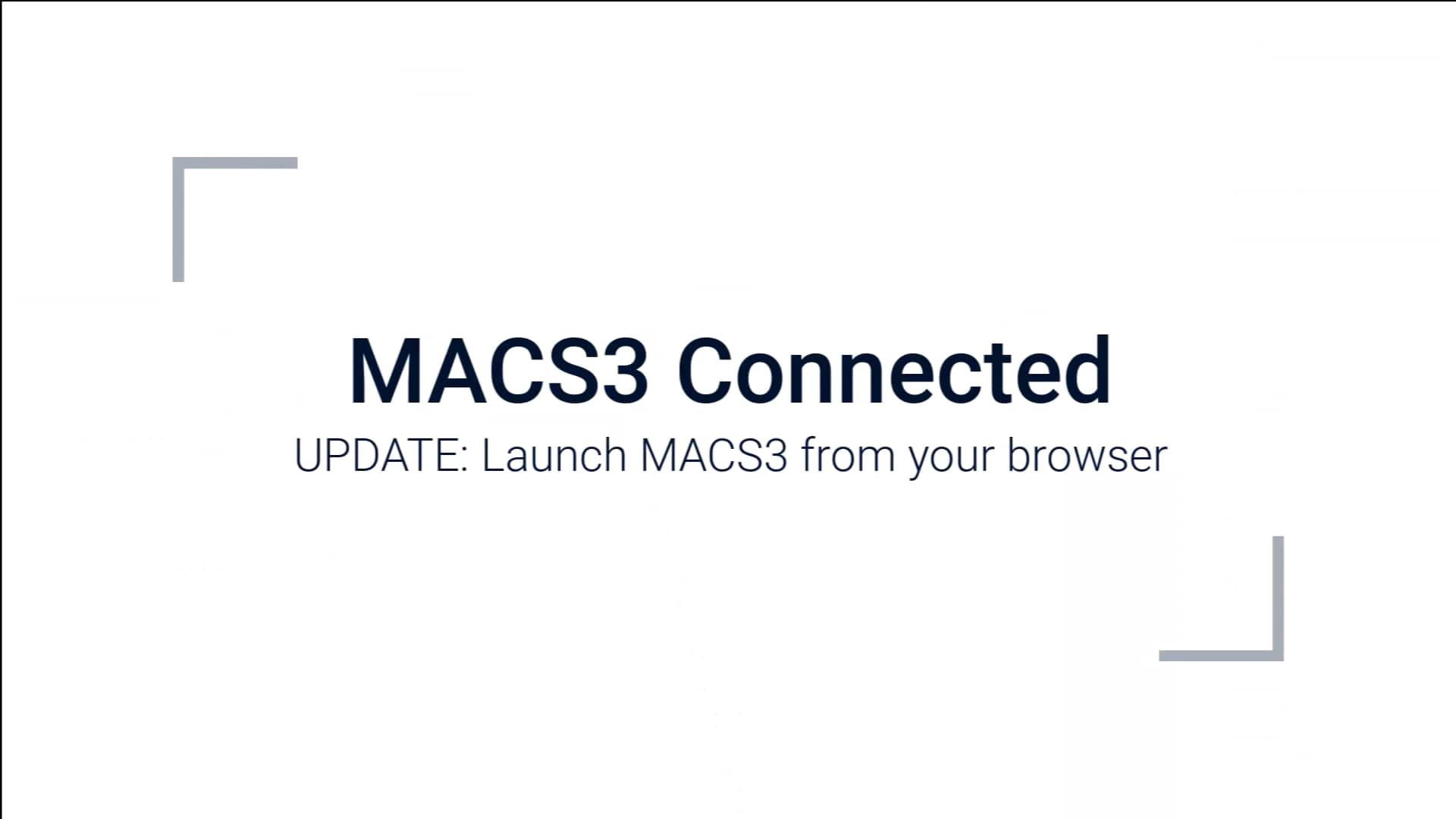 MACS3 Connected - Launcher.mp4 on Vimeo