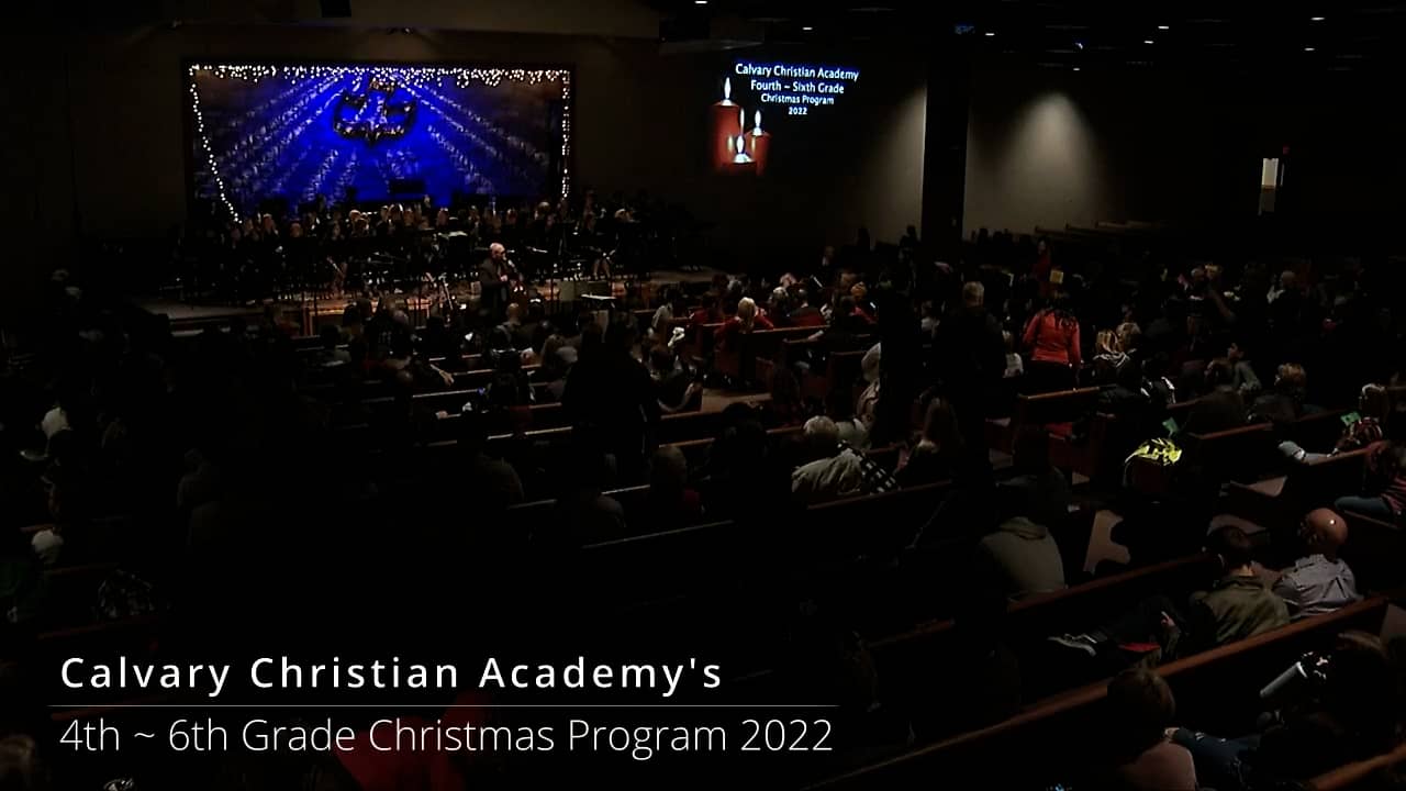 CCA 4th ~ 6th Grade Christmas 2022 on Vimeo