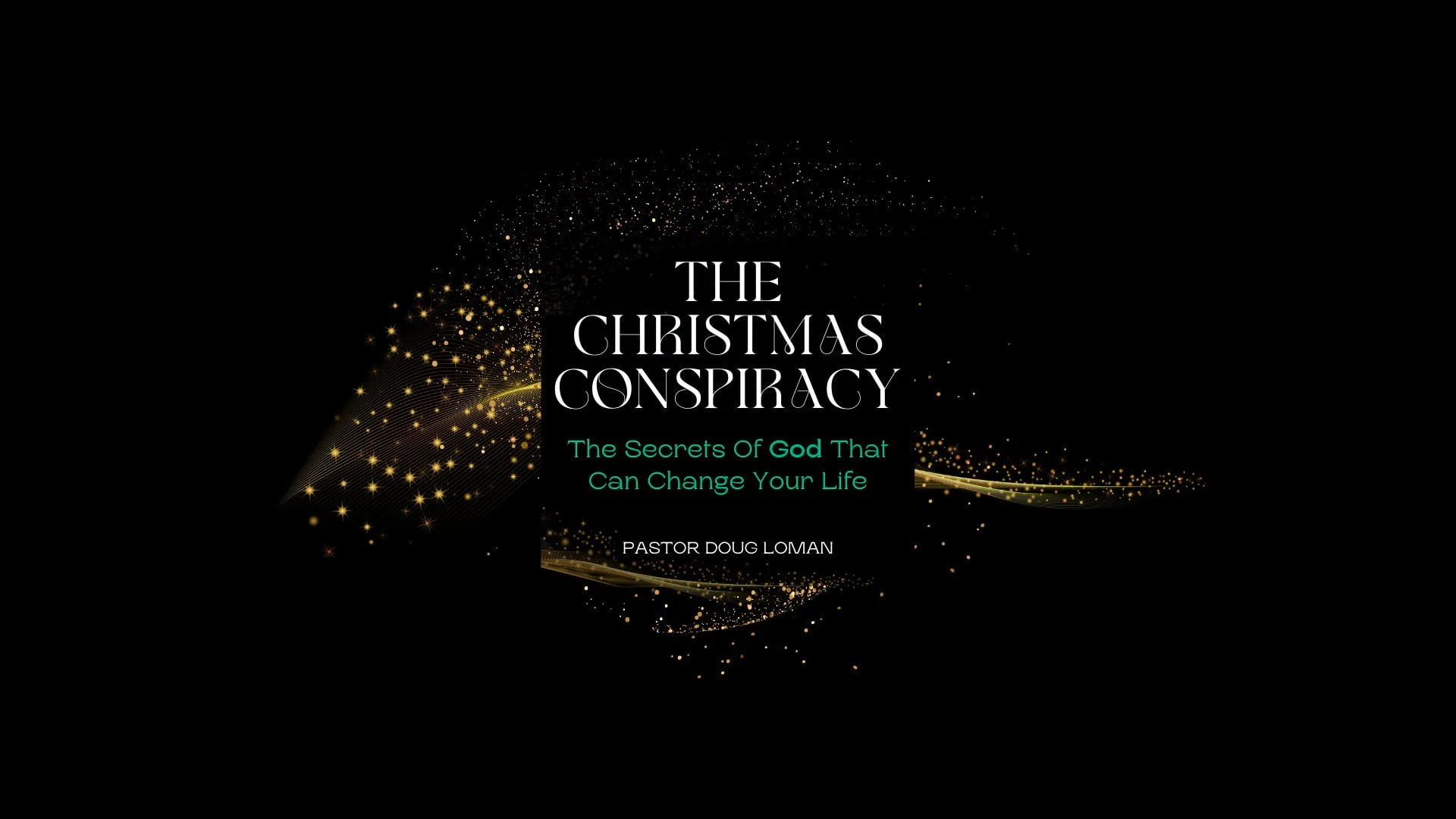 Second Service : Sunday Morning with Pastor Doug Loman - "The Christmas Conspiracy" on Vimeo