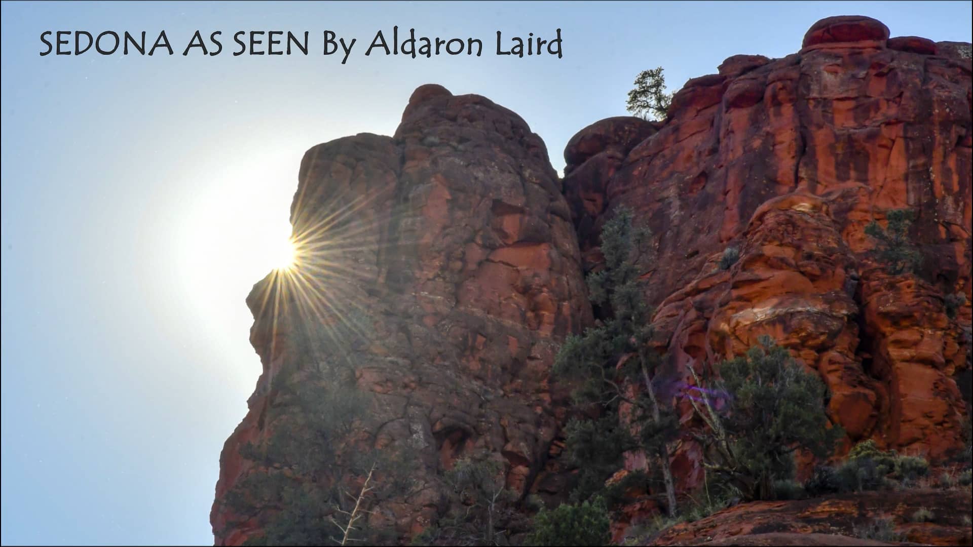 Sedona as Seen by Aldaron Laird 2022.mp4 on Vimeo