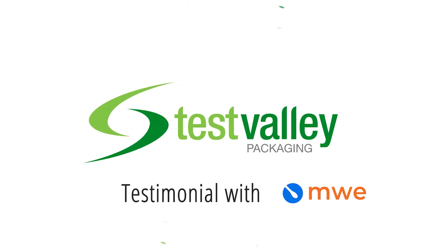 Testimonial with MWE and Test Valley Packaging.mp4 on Vimeo