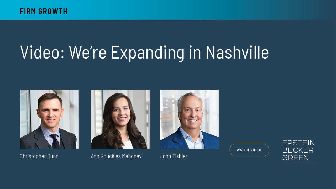 Epstein Becker Green Expanding in Nashville (Career Pathways) on Vimeo