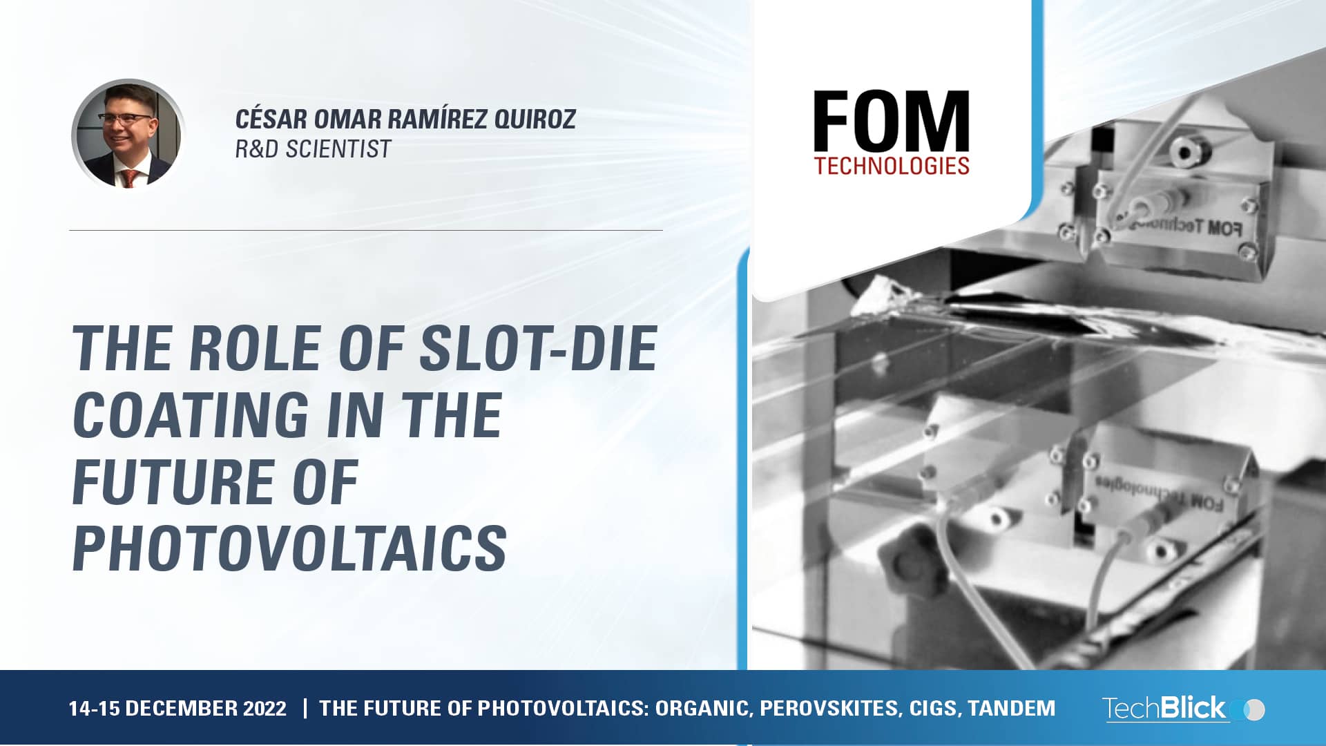 Fom Technologies | The role of slot-die coating in the future of photovoltaics | Dec 2022 | 5 ...