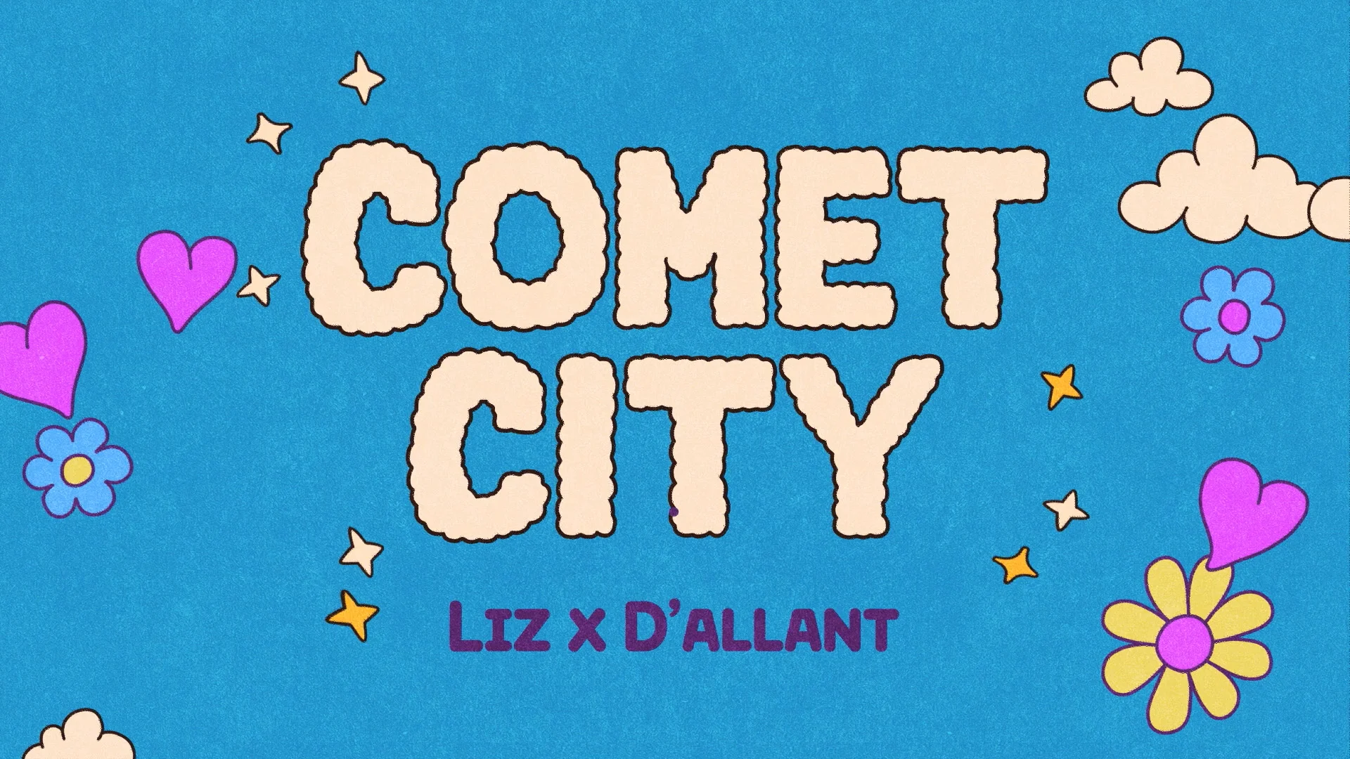 Liz x D'allant [Comet City] M/V