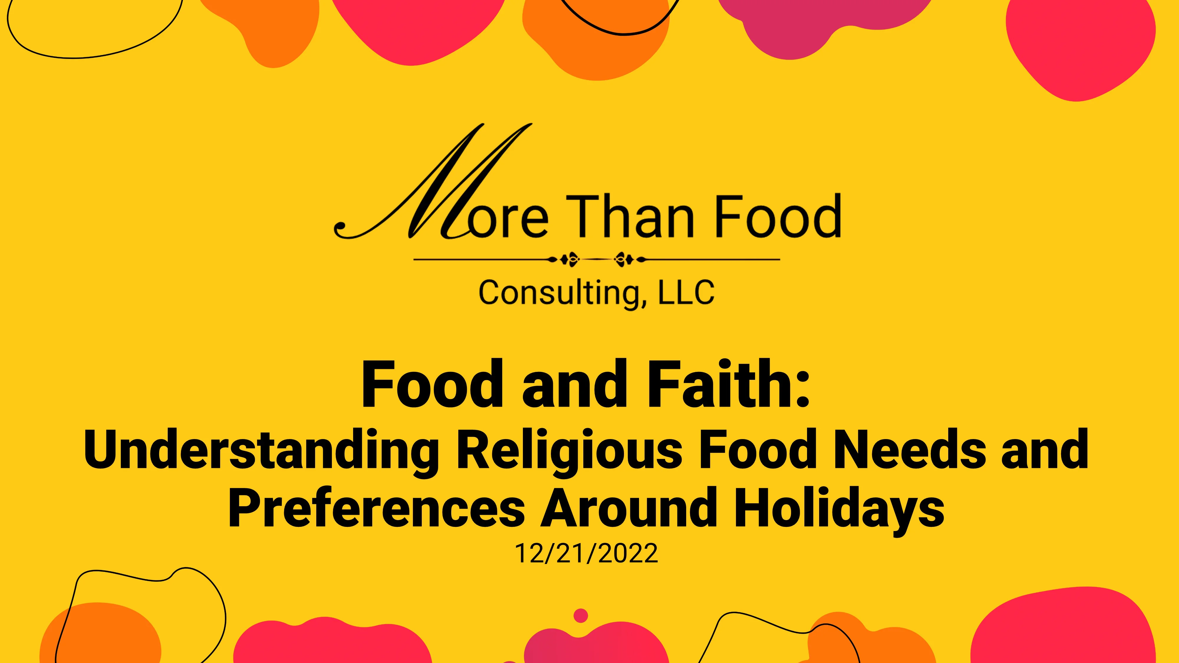 Food and Faith: Understanding Religious Food Needs and Preferences ...