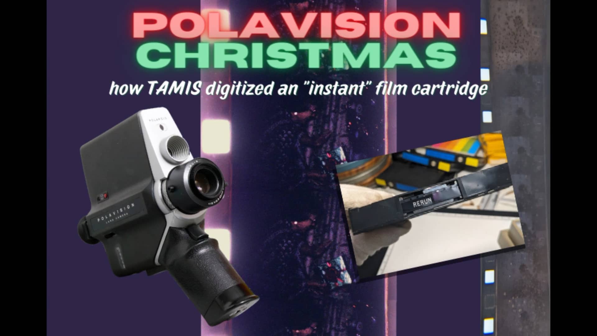 Polavision Home Movie Conservation on Vimeo