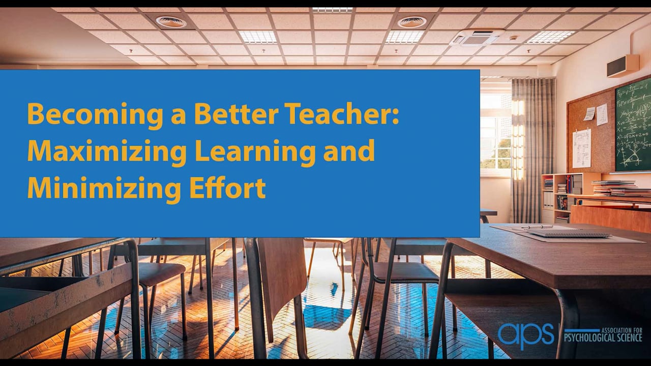 Learning Recap: Becoming a Better Teacher – Association for ...