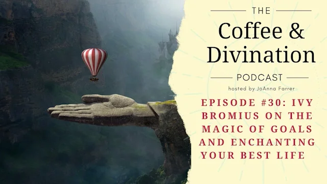 Episode #30: Ivy Bromius on the Magic of Goals and Enchanting Your Best Life on Vimeo