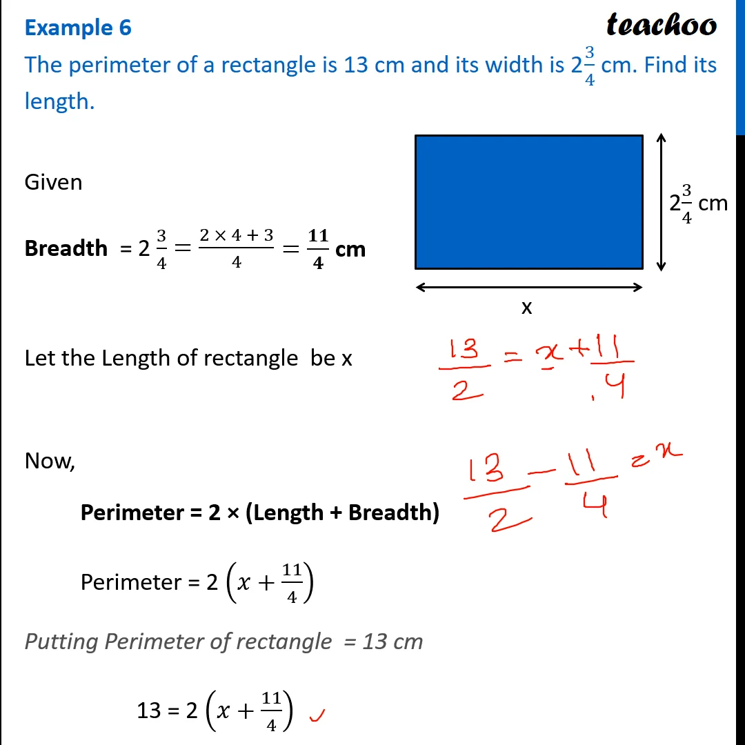 The perimeter of a rectangle is 13 cm and its width is Teachoo