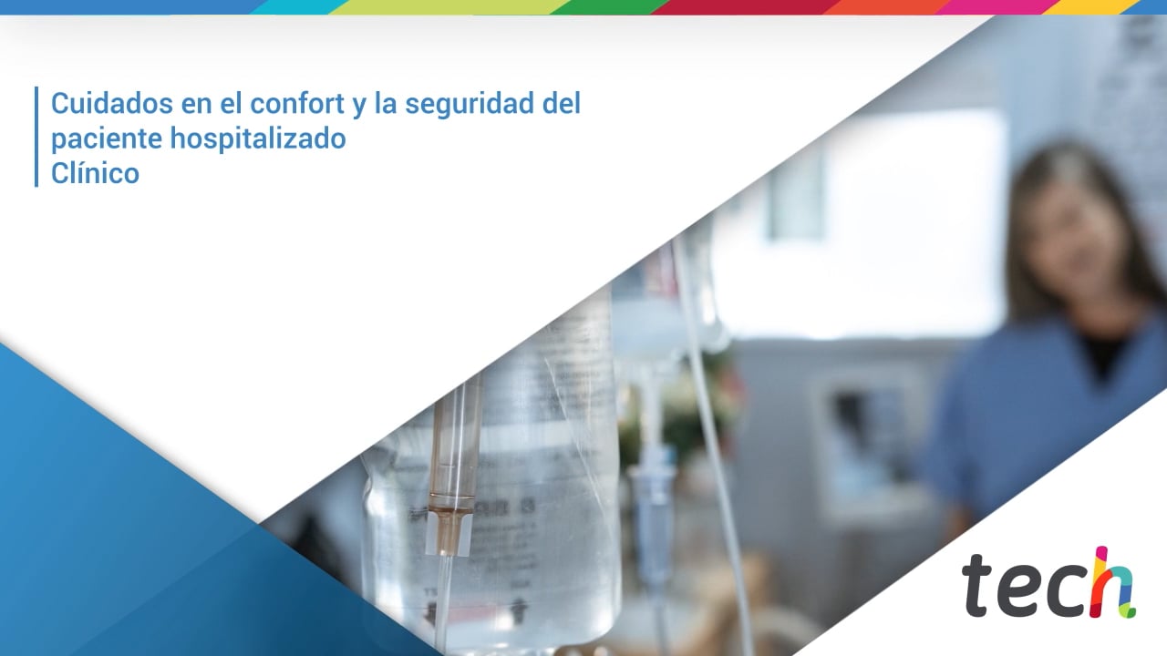 CUIDADOS EN EL CONFORT Y LA SEGURIDAD DEL PACIENTES HOSPITALIZADO - MO4 ...