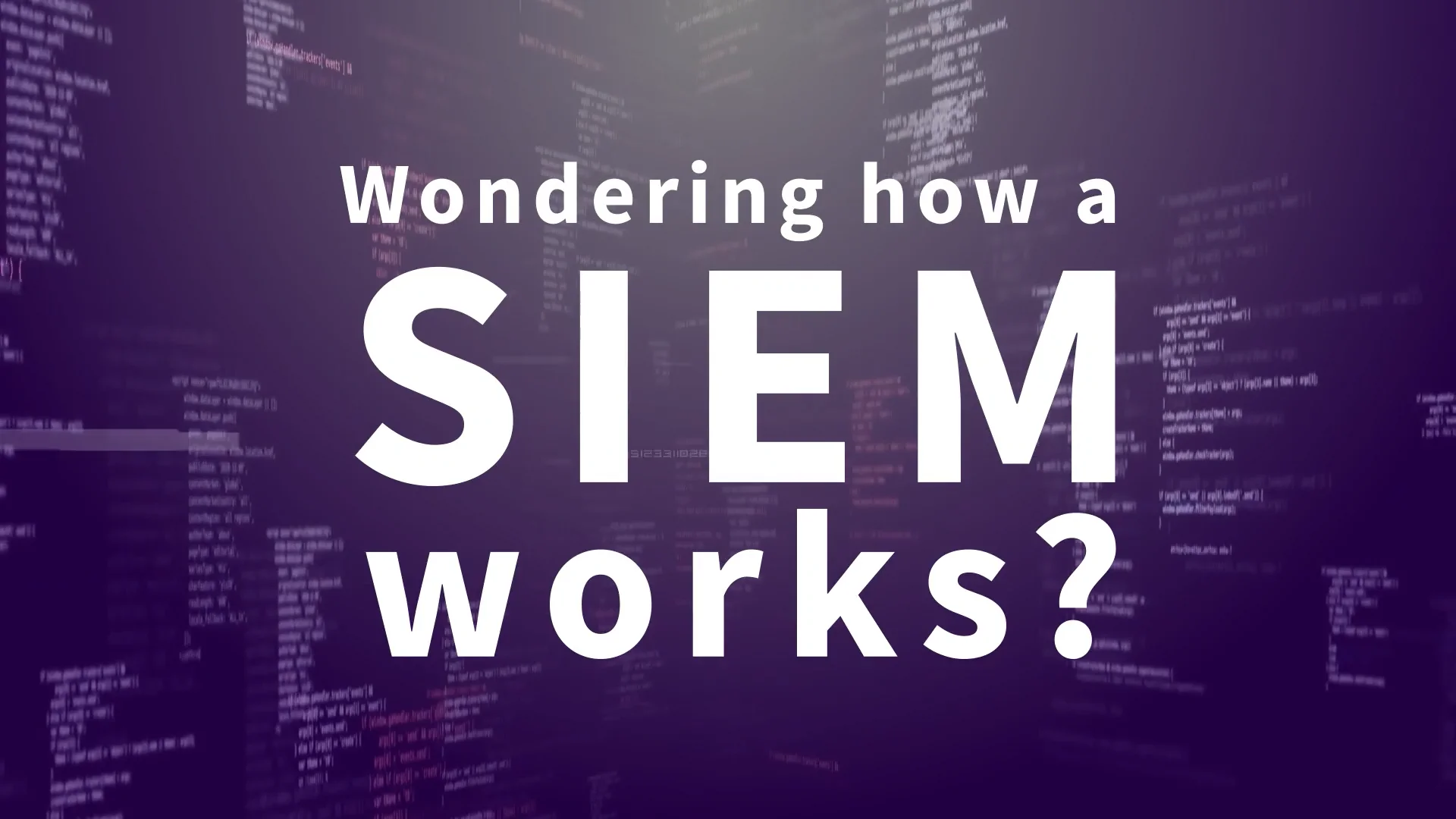 How SIEM Works on Vimeo
