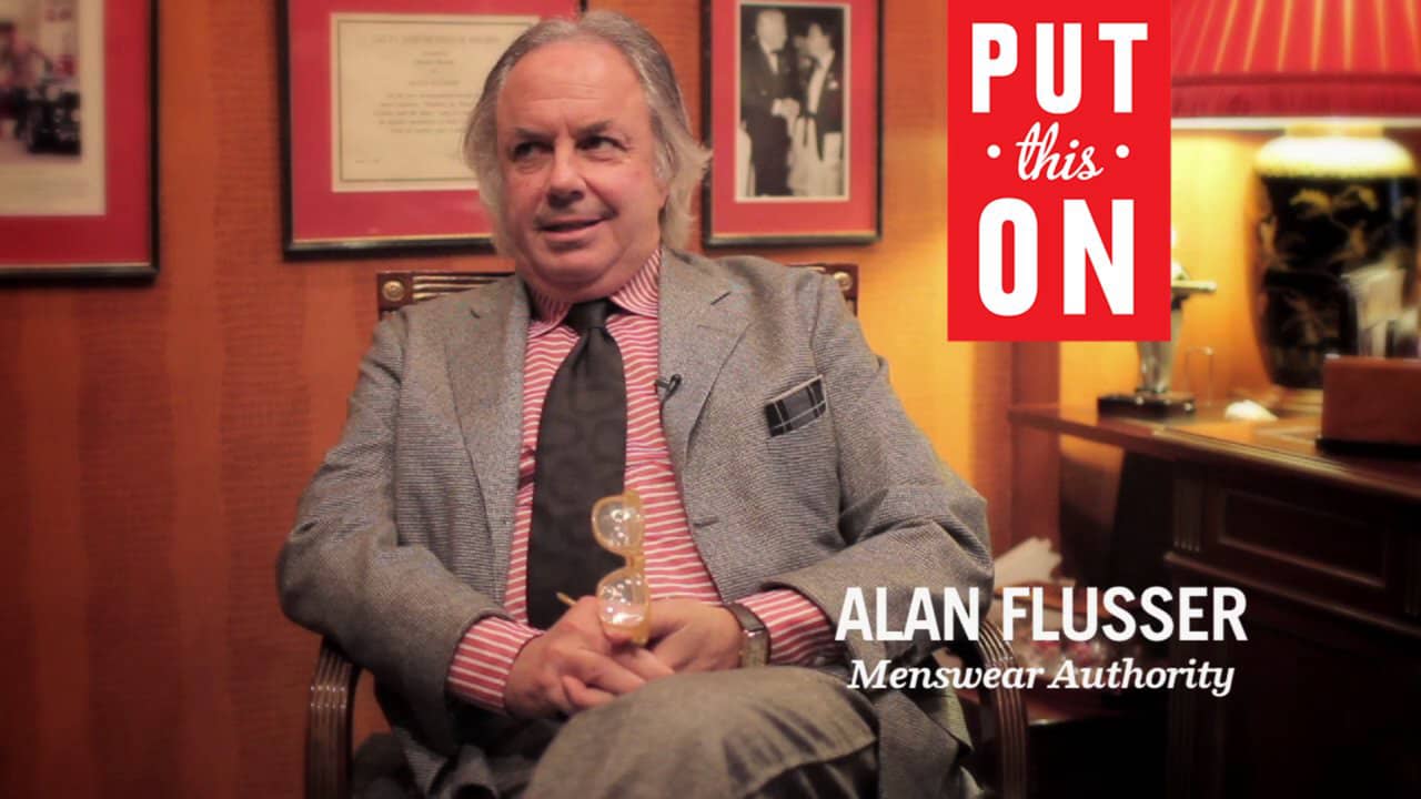 Put This On: A Conversation With Alan Flusser on Vimeo