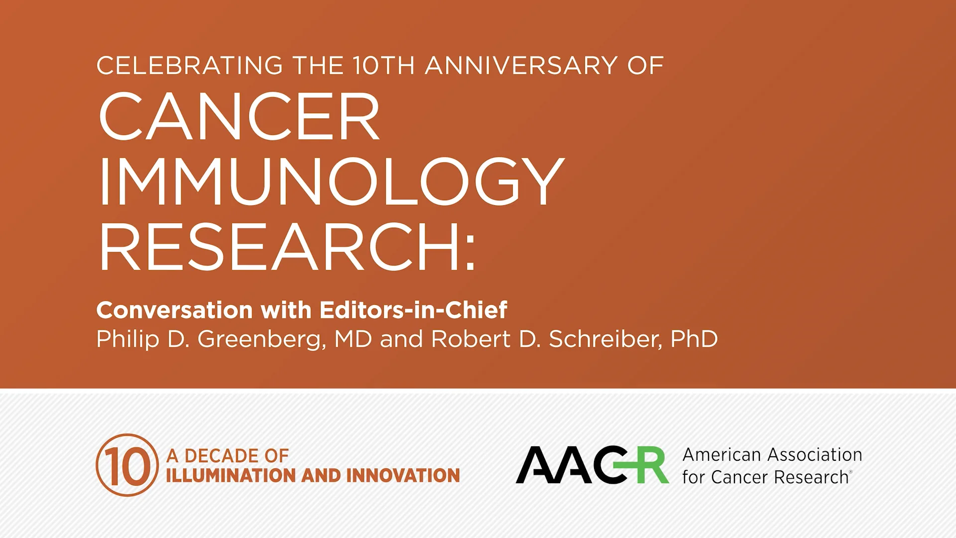 Celebrating the 10th Anniversary of Cancer Immunology Research