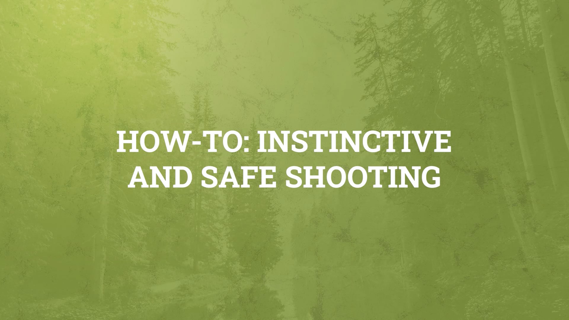 How to: instinctive and safe shooting on Vimeo