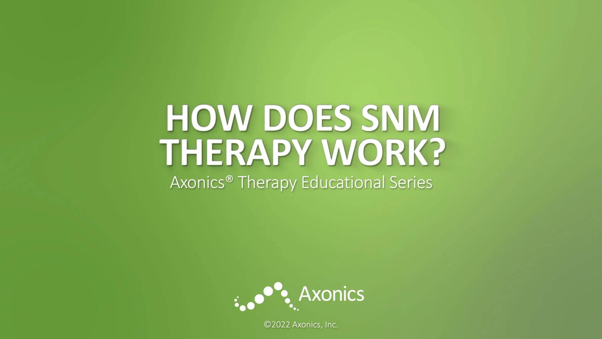 How Does SNM Therapy Work