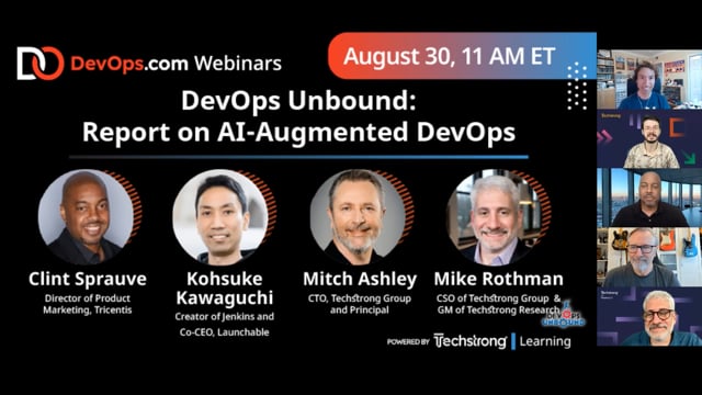 Report on AI-Augmented DevOps - DevOps Unbound Roundtable - Techstrong TV Report on AI-Augmented DevOps - DevOps Unbound Roundtable - Techstrong TV