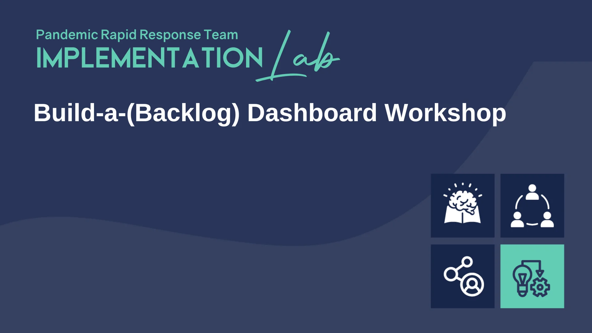 Webinar: Build-a-(Backlog) Dashboard Workshop