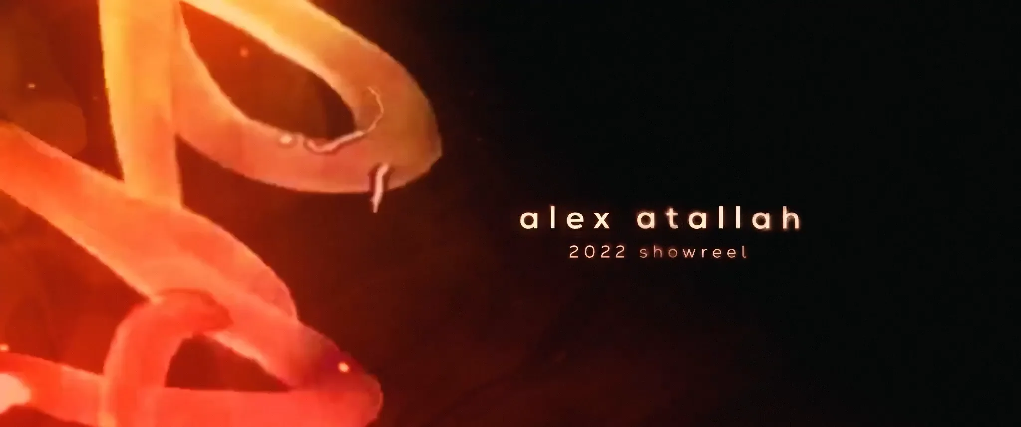 Alex Atallah - 2022 Showreel
