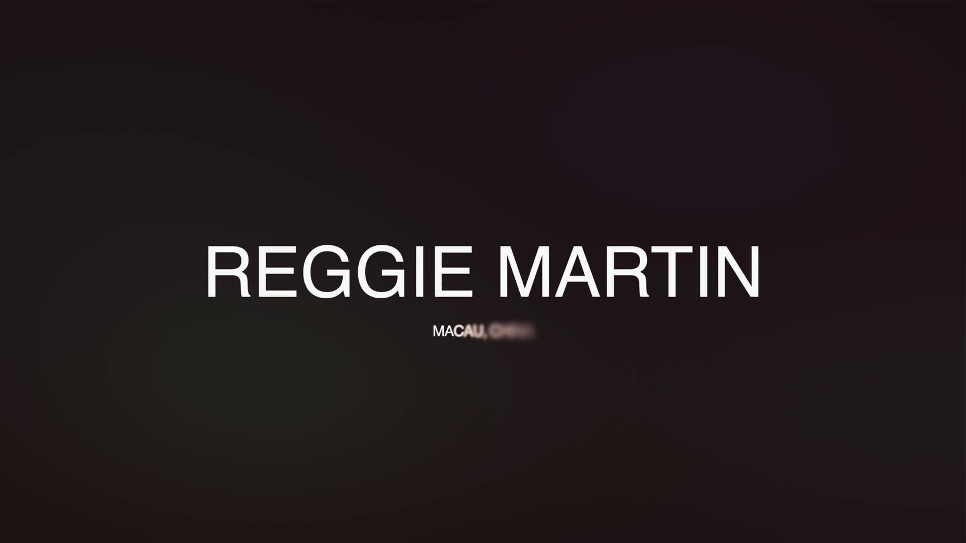 Reggie Martin, Macau China on Vimeo